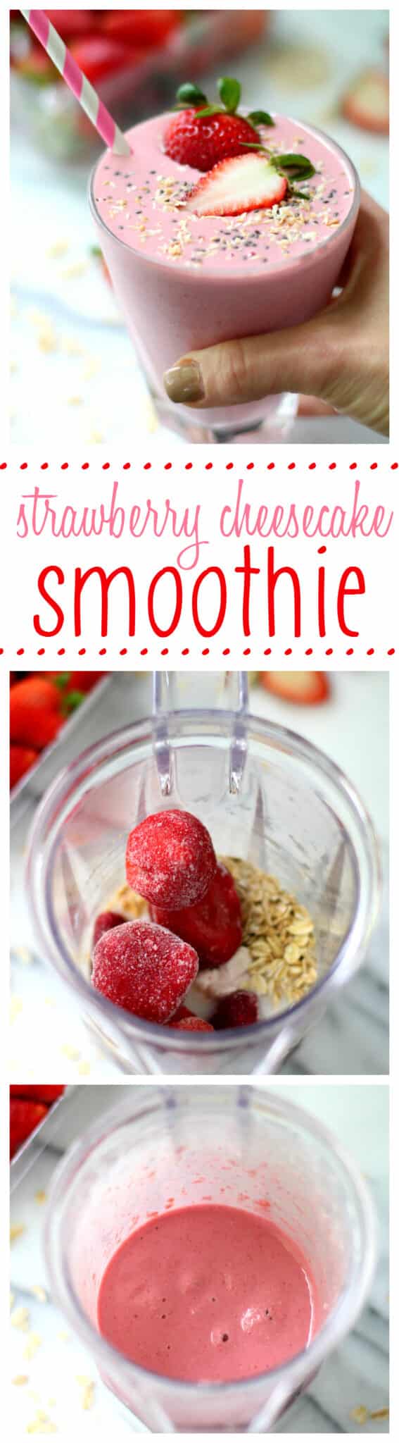 Strawberry Cheesecake Smoothie - Kim's Cravings